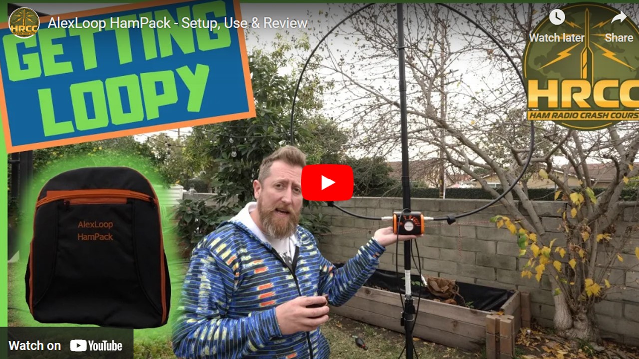 Video Review of the AlexLoop HamPack Portable Magnetic Loop Antenna System